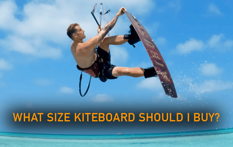 What size kiteboard should I buy? Kiteboard size Chart — Elite Watersports