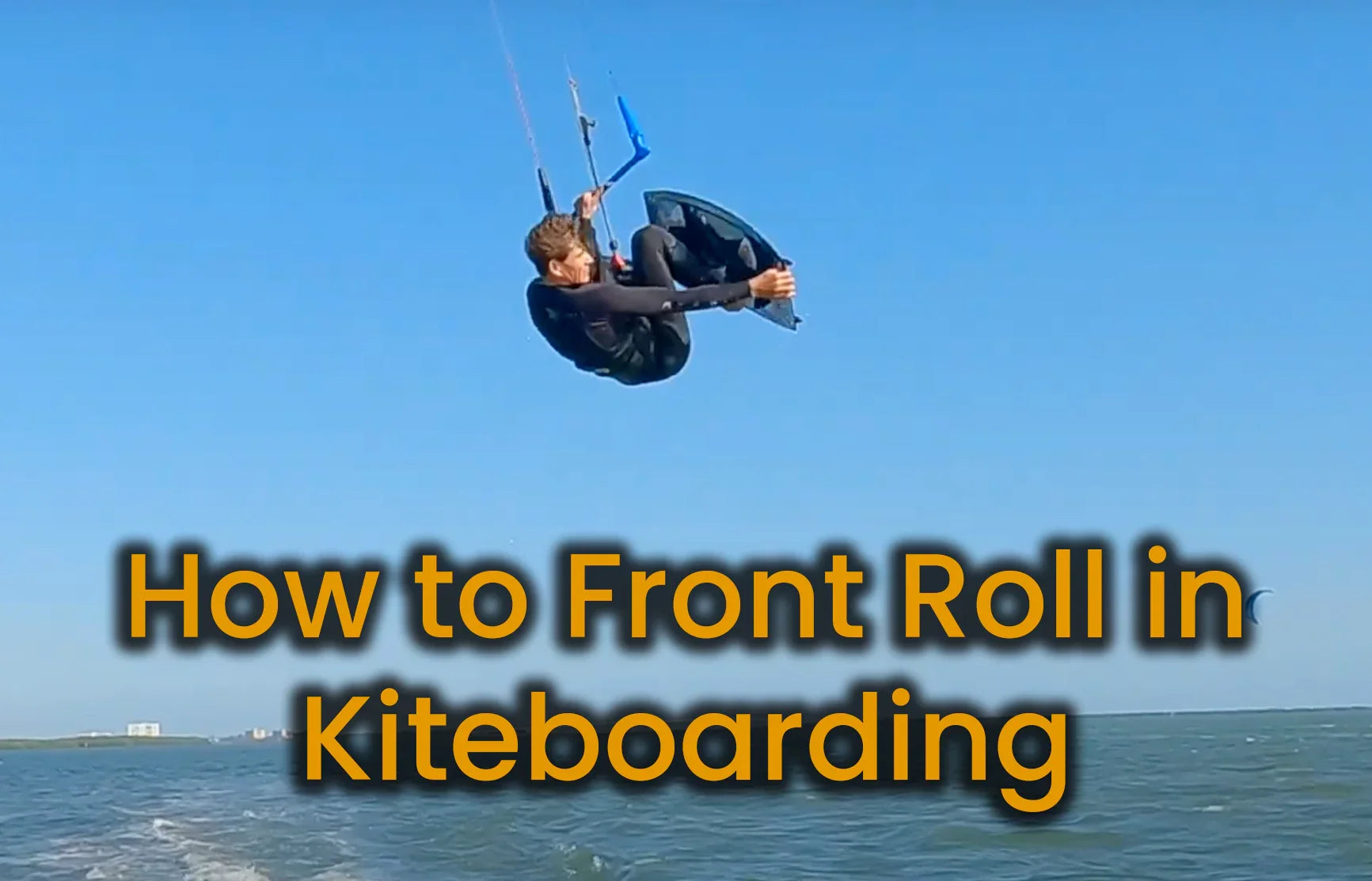 How to Front Roll in Kiteboarding: A Step-by-Step Guide for Beginners ...