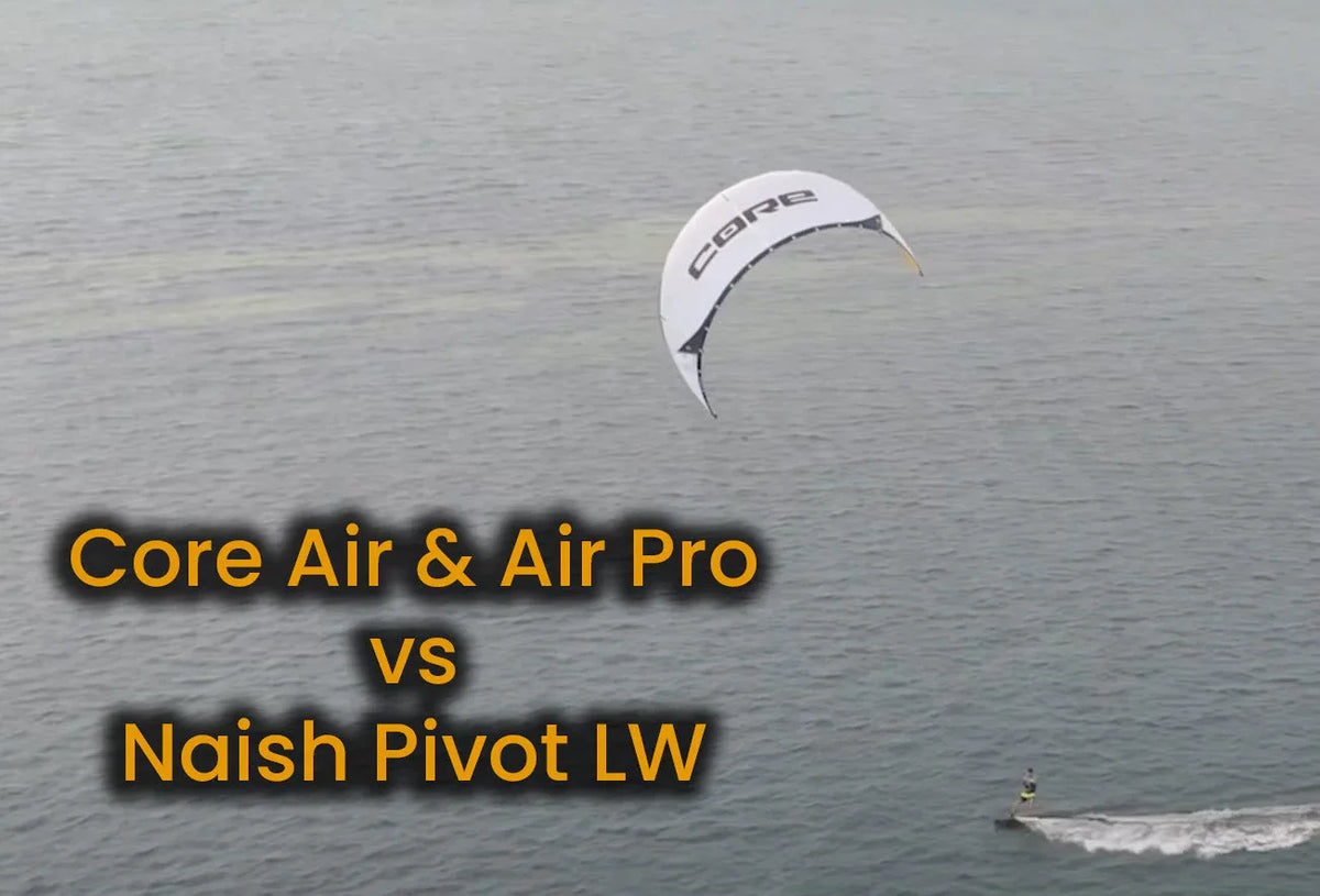 Core Air & Air Pro vs Naish Pivot LW | Best Light Wind Kites 2025 ...